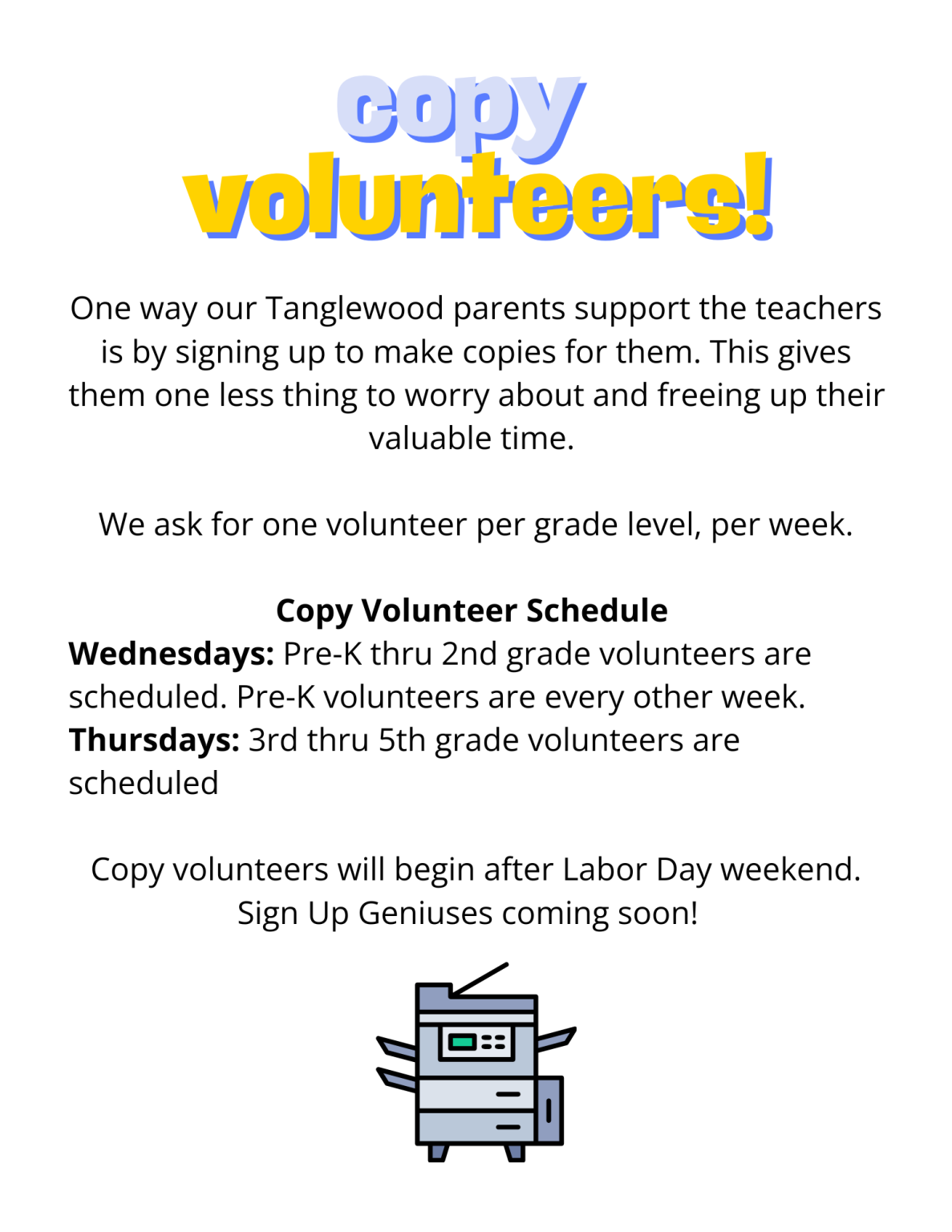 Copy Volunteers - Tanglewood Elementary School